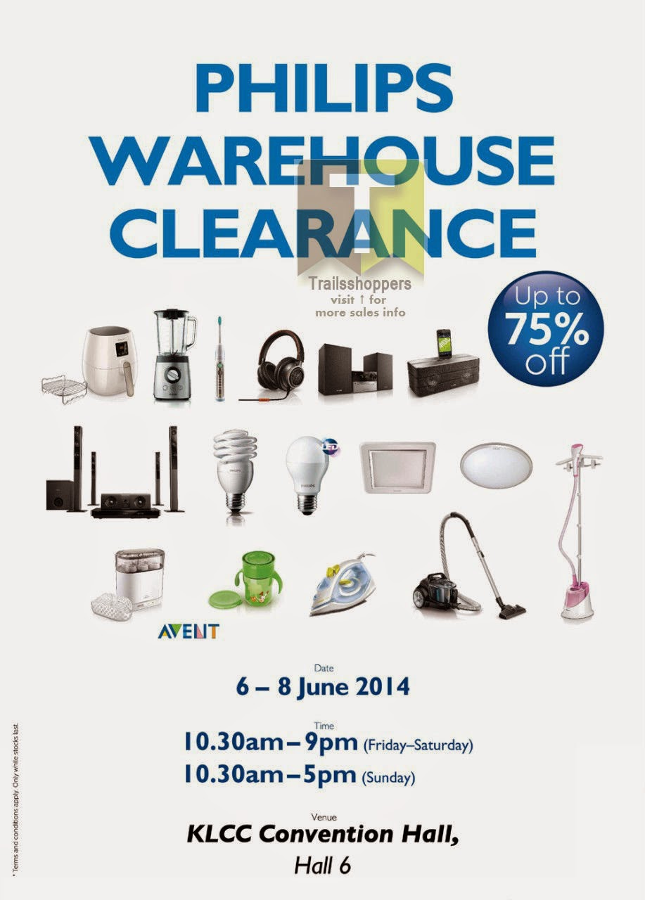Philips Warehouse Clearance: 6-8 JUN 2014 - Trailsshoppers Online ...