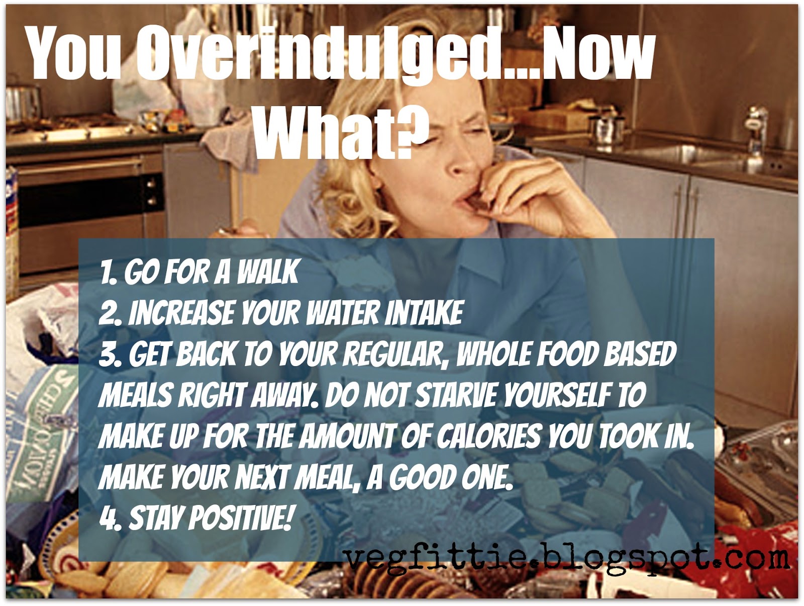 The Fit Life: Overindulge? Make Your Next Steps Count