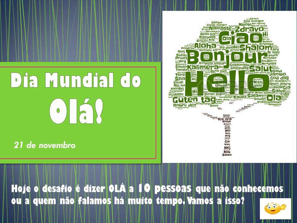 Biblioteca Escolar de Salir: 21 de novembro - Dia do Olá