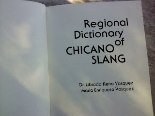 Pharr From Heaven: Regional Dictionary of Chicano Slang