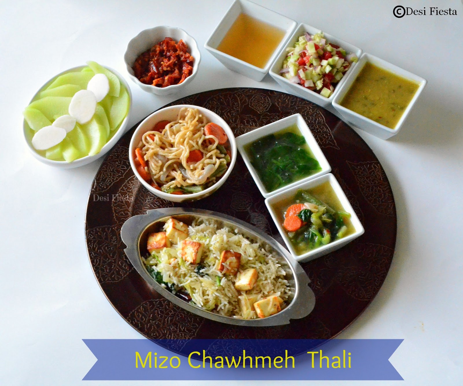 Desi Fiesta : Mizo Chawhmeh Thali | Mizoram Cuisine