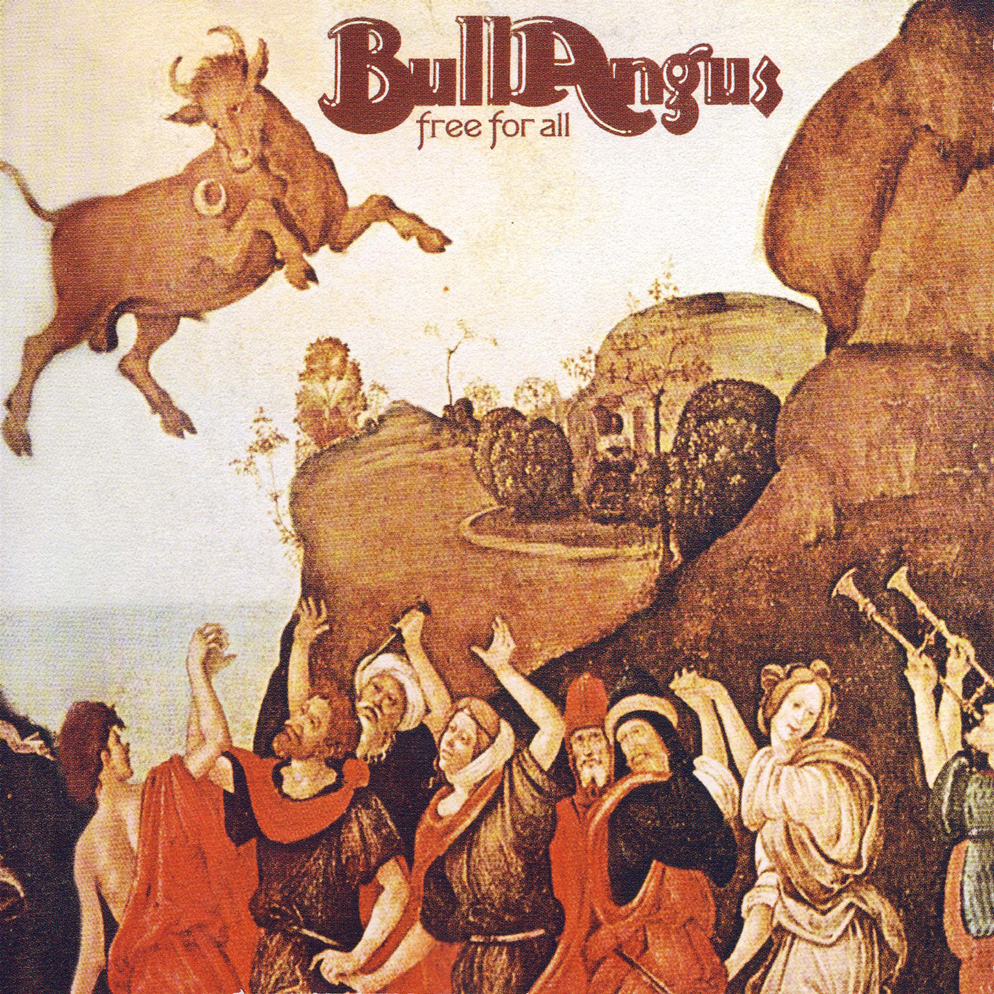 Plain and Fancy: Bull Angus - Free For All (1972 us, significant heavy ...
