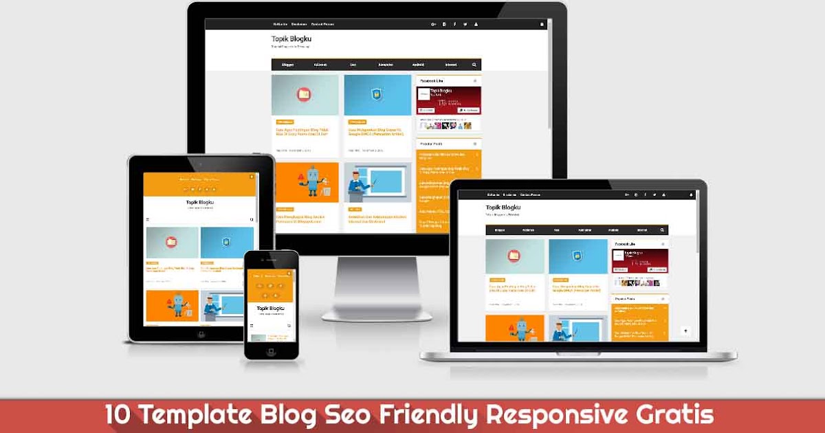 10 Template Blog Seo Friendly Responsive Gratis - Topik Blogku