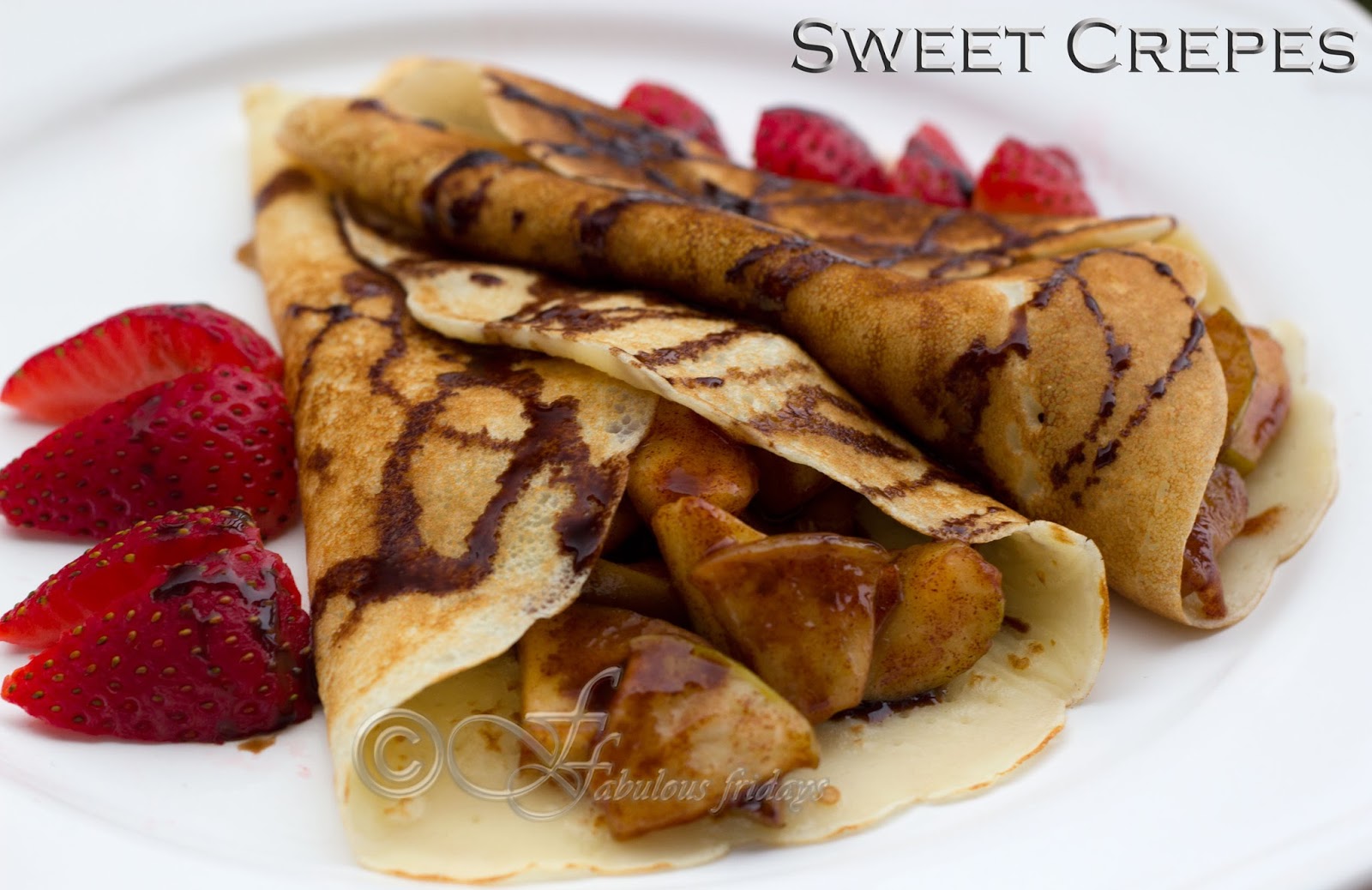 fabulous fridays: Sweet Crepes
