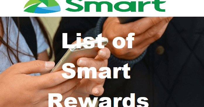 List of Smart Rewards and How to Redeem - NoypiGeek