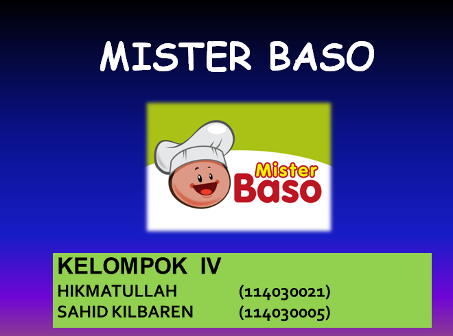TUGAS EKONOMI MANAGERIAL "MISTER BASO"