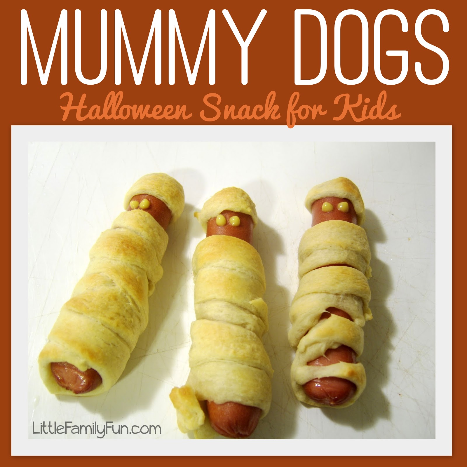 Little Family Fun: Mummy Dogs