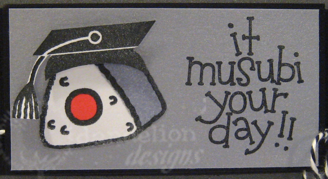 Dandelion Designs: Musubi Graduation