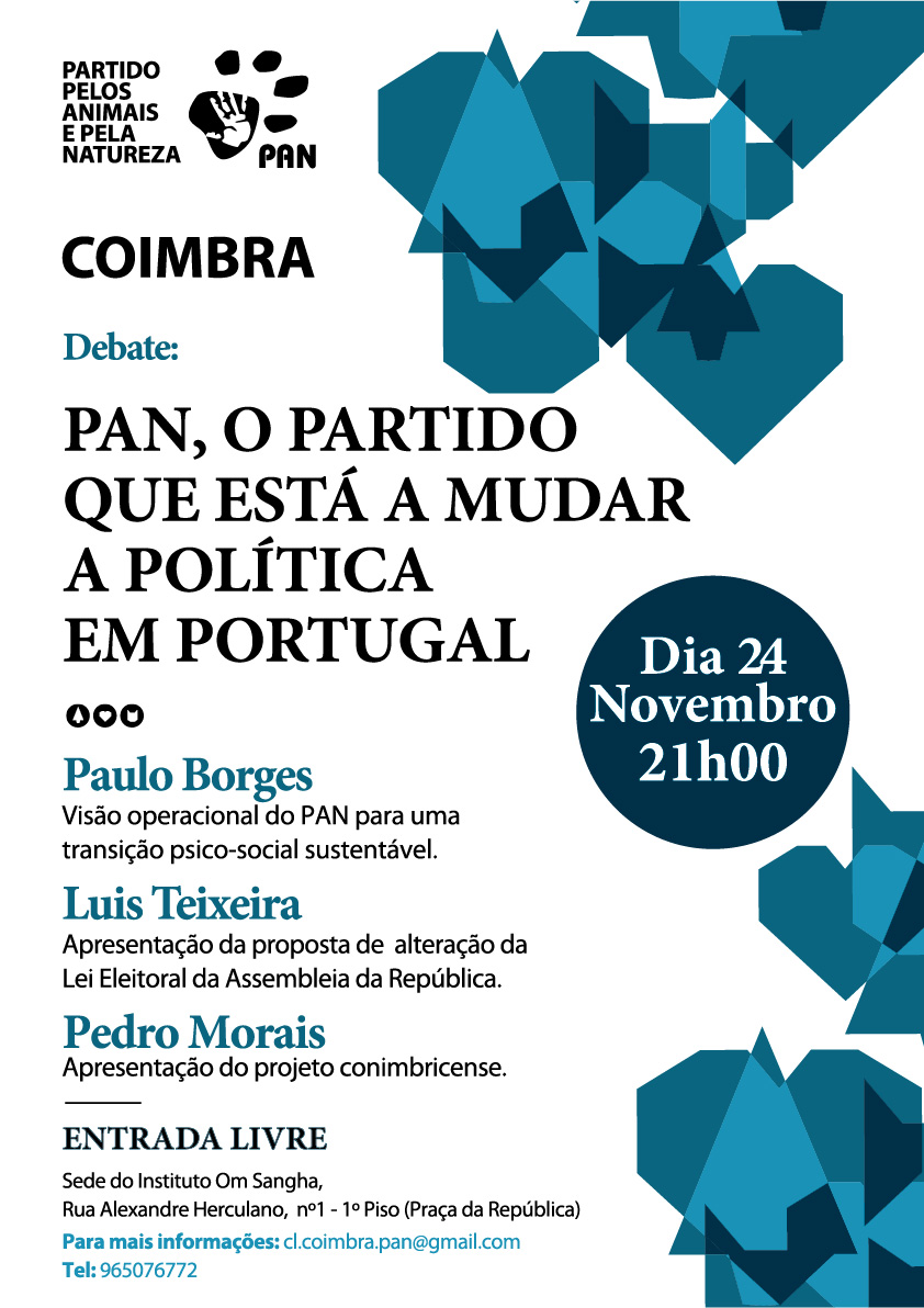 PAN Coimbra: PAN, o partido que está a mudar a política em Portugal