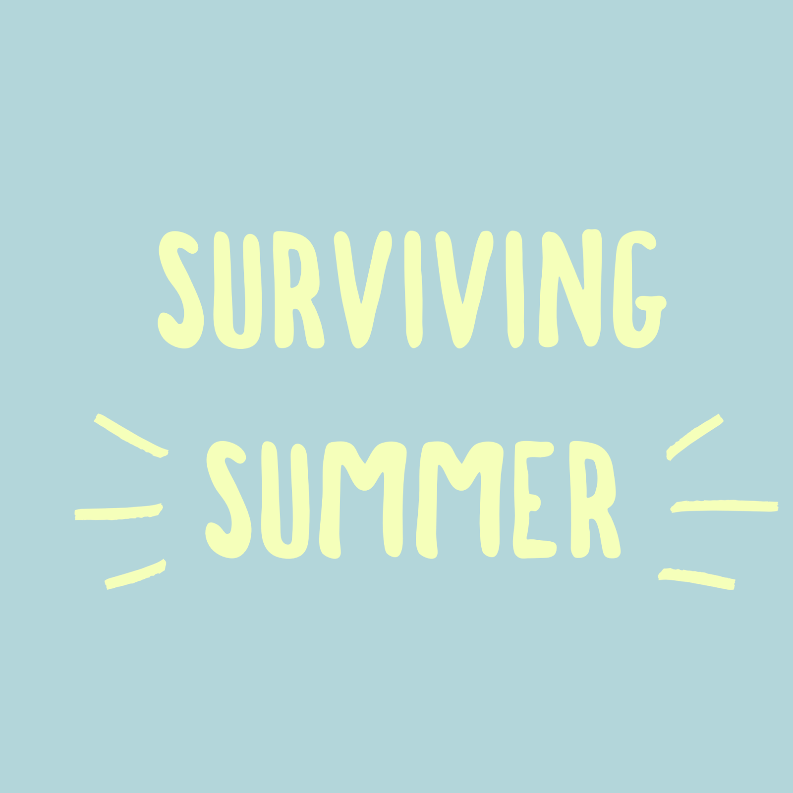 Southern Amber Teaching Tales and Tips: Surviving Summer 2019