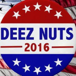 Trending Now: Guess who is running for President in 2016? Deez Nuts ...