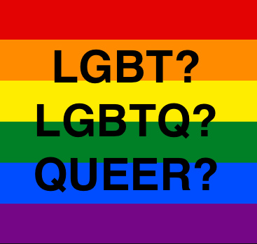 LGBT & LGBTQ Terminology