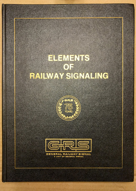 The Position Light: Book Review: GRS - Elements of Railway Signaling