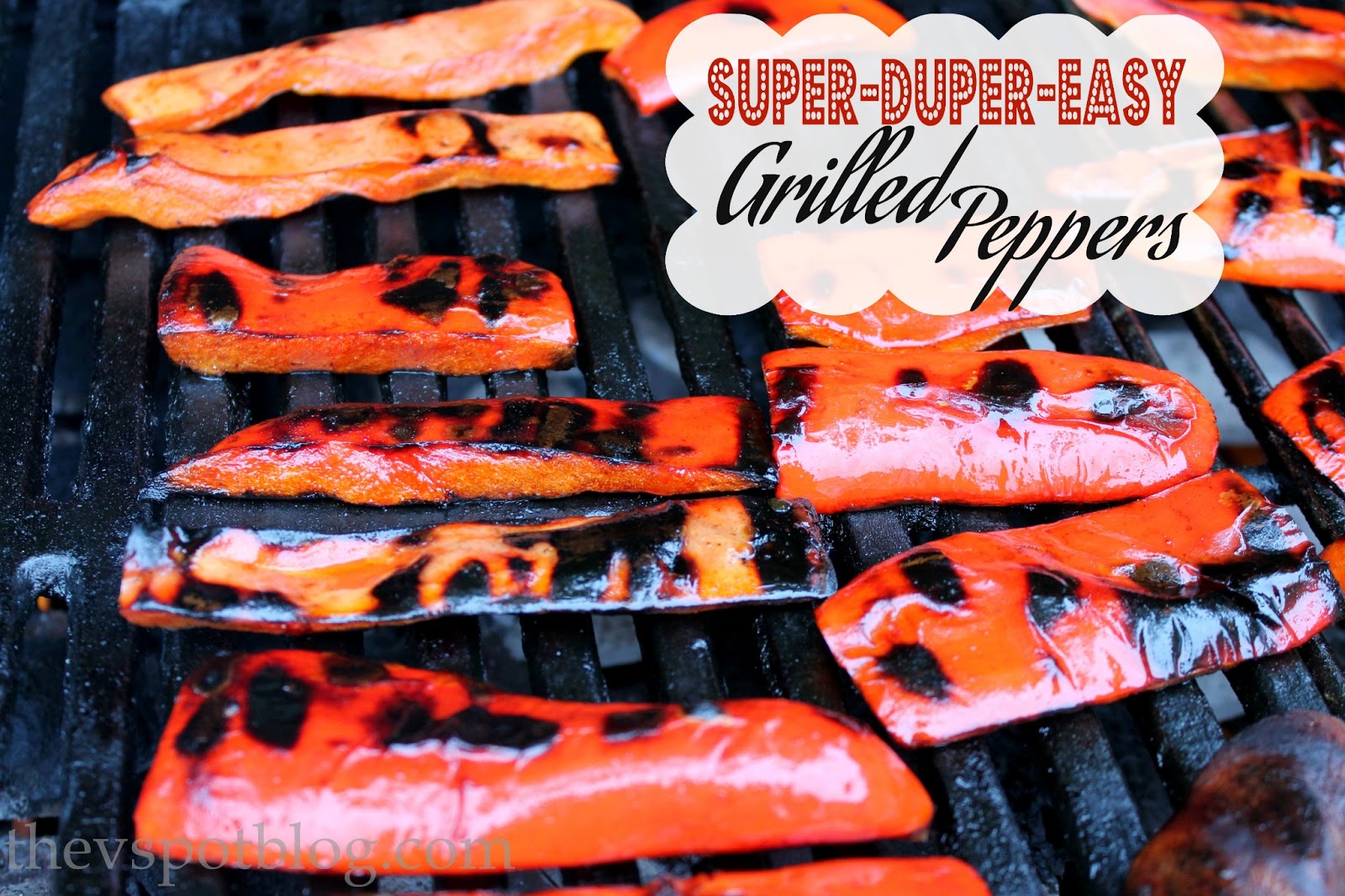 The easiest grilled peppers. Ever. | The V Spot
