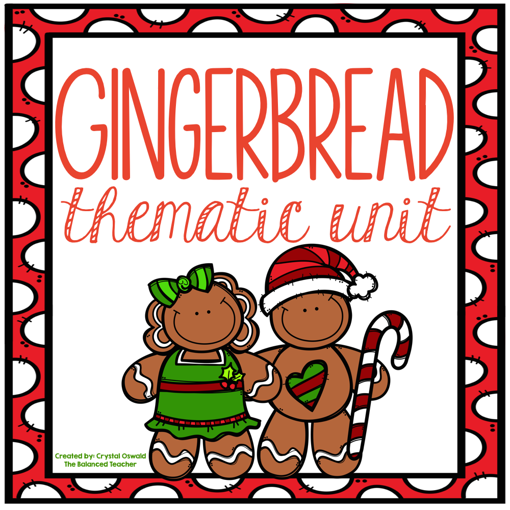 Gingerbread Man Thematic Unit