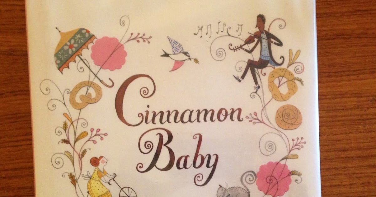 Everything Children's Literature: Cinnamon Baby