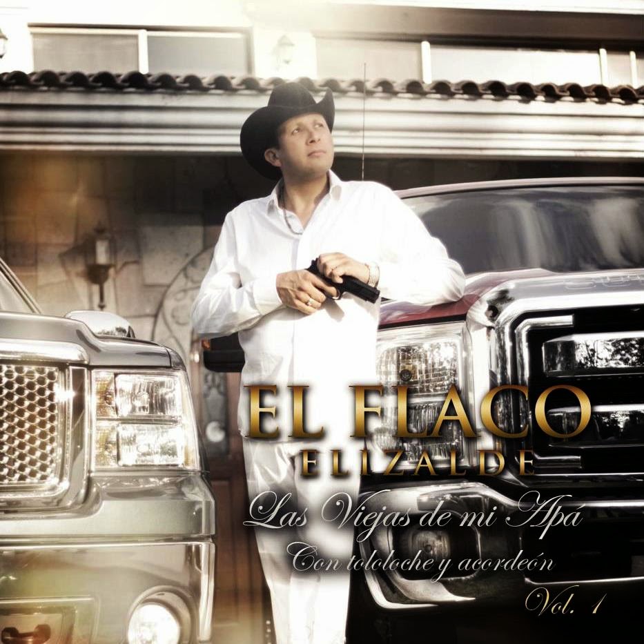 BANDA SONORA: JESUS "EL FLACO" ELIZALDE - LAS VIEJAS DE MI APA