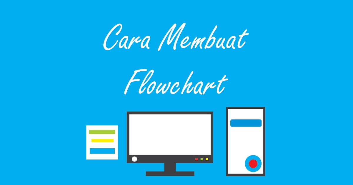 Cara Membuat Flowchart di Microsoft Word | Pengentahudotcom