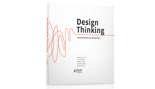 (Libro gratis) Design Thinking: Innovación en Negocios