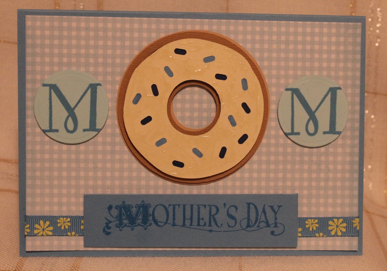 Created by Sunshine HoneyBee: MKC Donut MoM Mothers Day Card