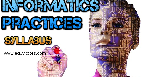 Cbse Papers Questions Answers Mcq Cbse Class 12 Informatics Practices Syllabus 2017