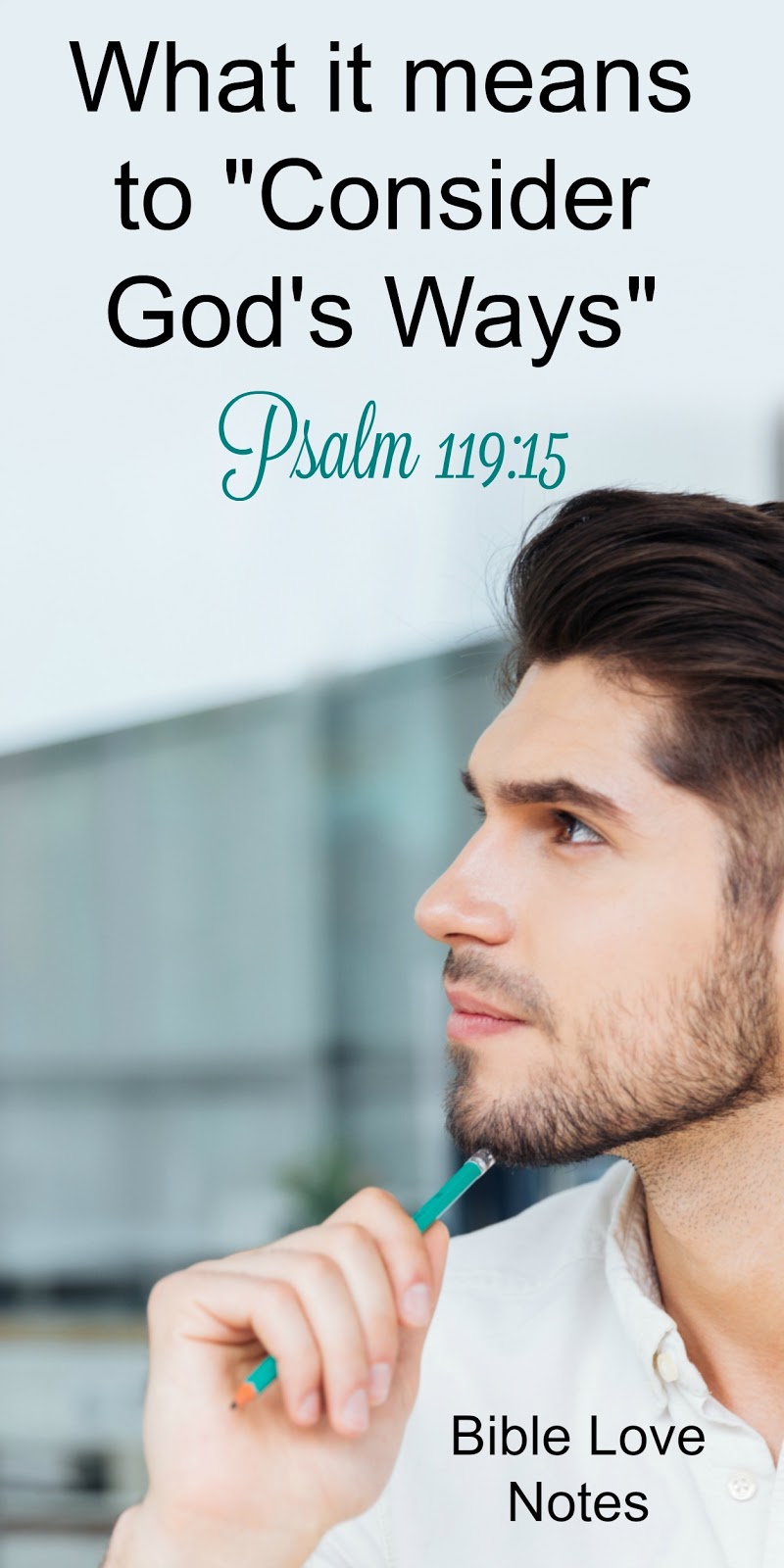 Bible Love Notes: God's Acts and Ways