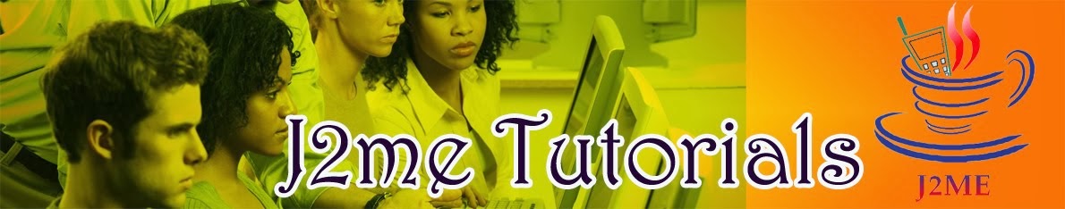 J2ME Tutorials