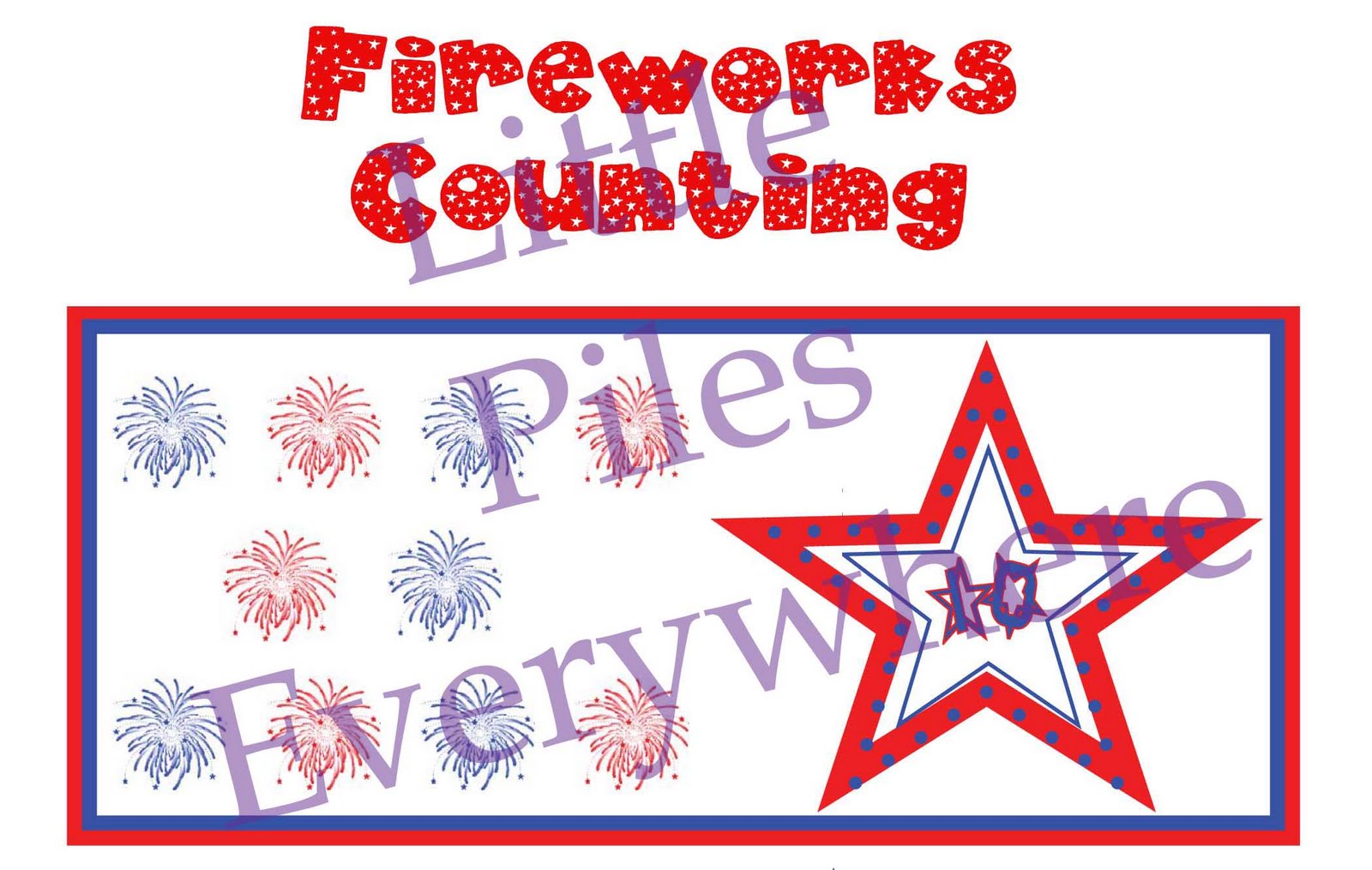 Little Piles Everywhere: Fourth of July - Fireworks Counting