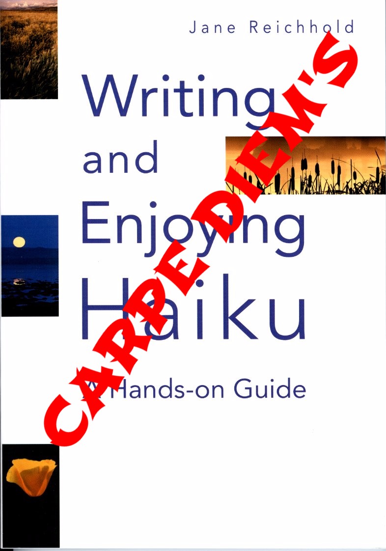 CARPE DIEM HAIKU KAI: Carpe Diem Writing and Enjoying Haiku #3 ...