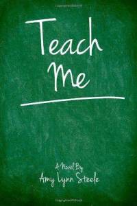 Teach Me / Amy Lynn Steele | Moonlight Vampire