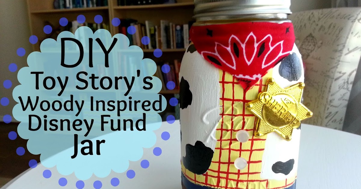 A Disney Princess in the real world : DIY Toy Story's Woody Disney Fund ...
