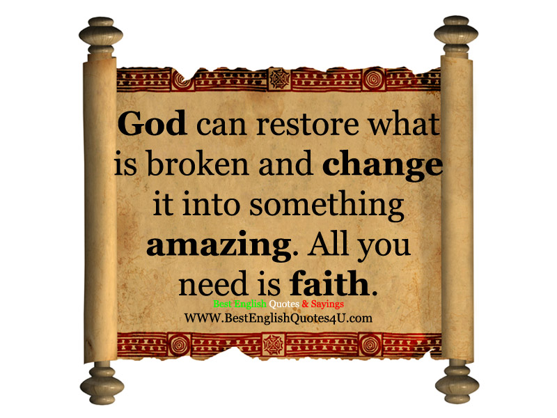 God can restore what is broken...