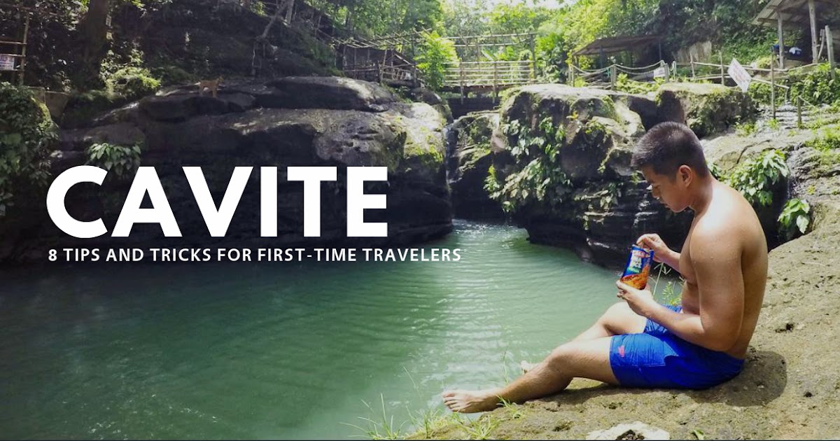 A LOCAL'S GUIDE TO CAVITE: 8 Tips and Tricks for First-Time Travelers ...