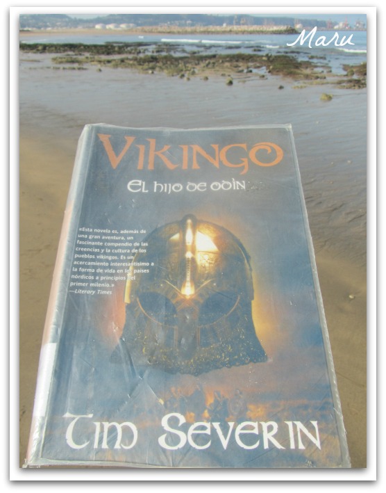 leyendo con Mar: Vikingo: El hijo de Odín de Tim Severin.