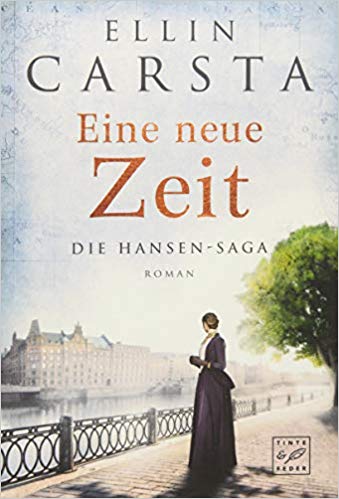 Lady´s Bücher Welten: Rezi: Ellin Carsta - Eine neue Zeit - Die Hansen ...