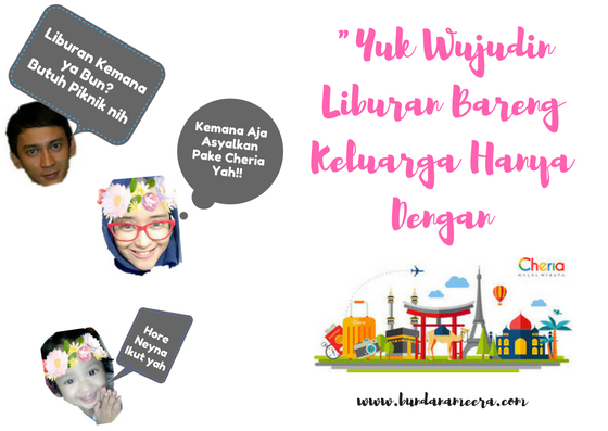 Liburan Seru Bareng Keluarga?Cheria Travel Bisa Dijadikan Referensi