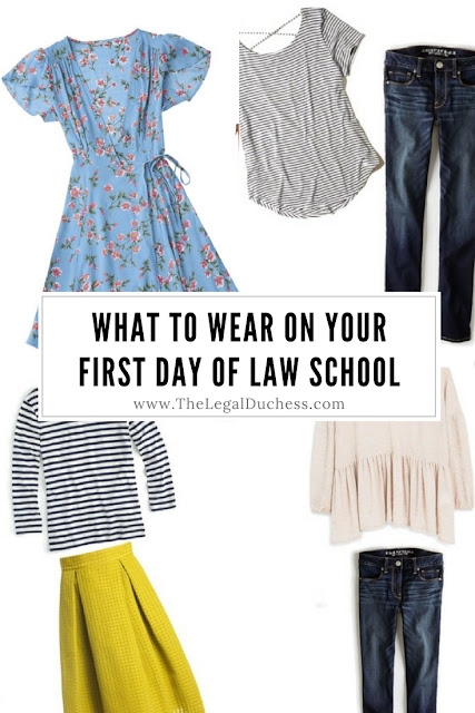 What to Wear on Your First Day of Law School - The Legal Duchess
