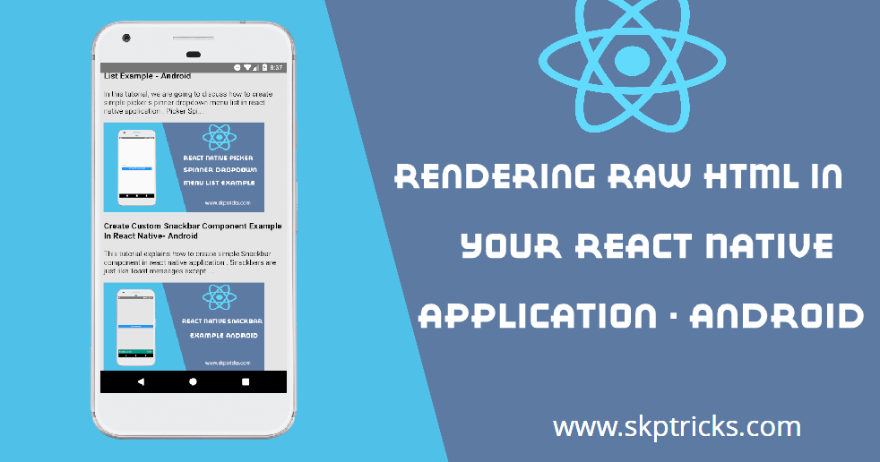 Rendering Raw HTML in your React Native application | SKPTRICKS Rendering Raw HTML in your React Native application | SKPTRICKS