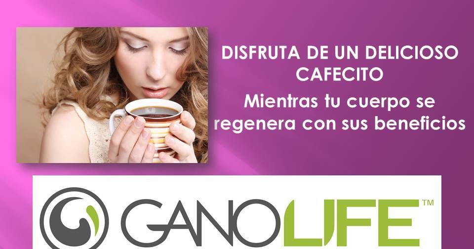 GANOLIFE, CAFE SALUDABLE | Mujeres Empresarias
