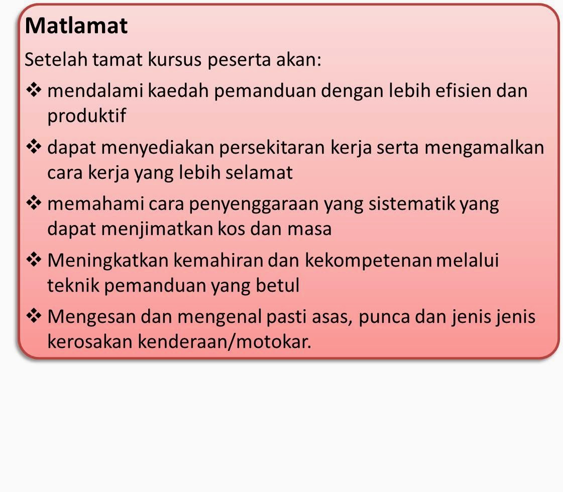 SKILL ENHANCEMENT FOR MANPOWER INSTITUTE (SEMAI): Kursus Pemanduan ...