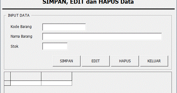 Simpan, EDIT, dan HAPUS Data MySQL dan VB 6.0 - Pemrograman Visual Basic & Free Download Source Code