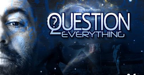 Joe Rogan Questions Everything Premiering On July 24th - BioGamer Girl