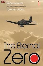The Eternal Zero vol. 1 by Naoki Hyakuta, Souichi Sumoto - My Book Corner
