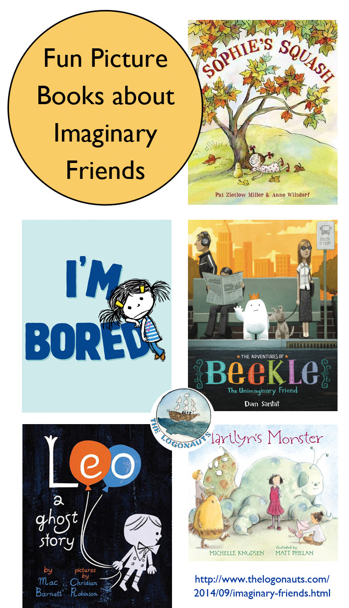 Fun Picture Books about Imaginary Friends (Visible and Invisible) | The ...