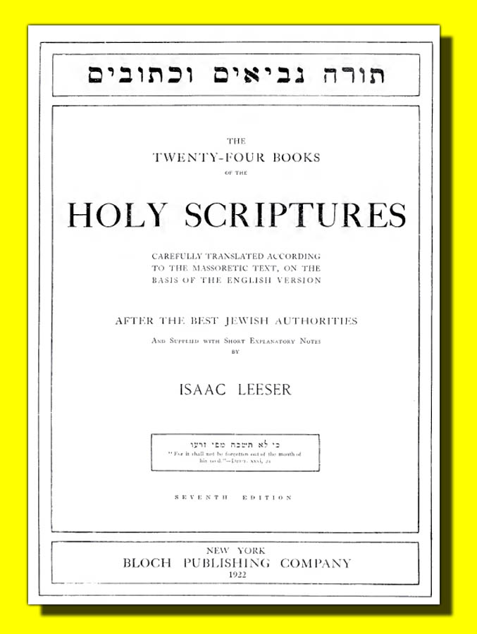 The Book Shelf: Isaac Leeser's Jewish Translation of the Bible By ...