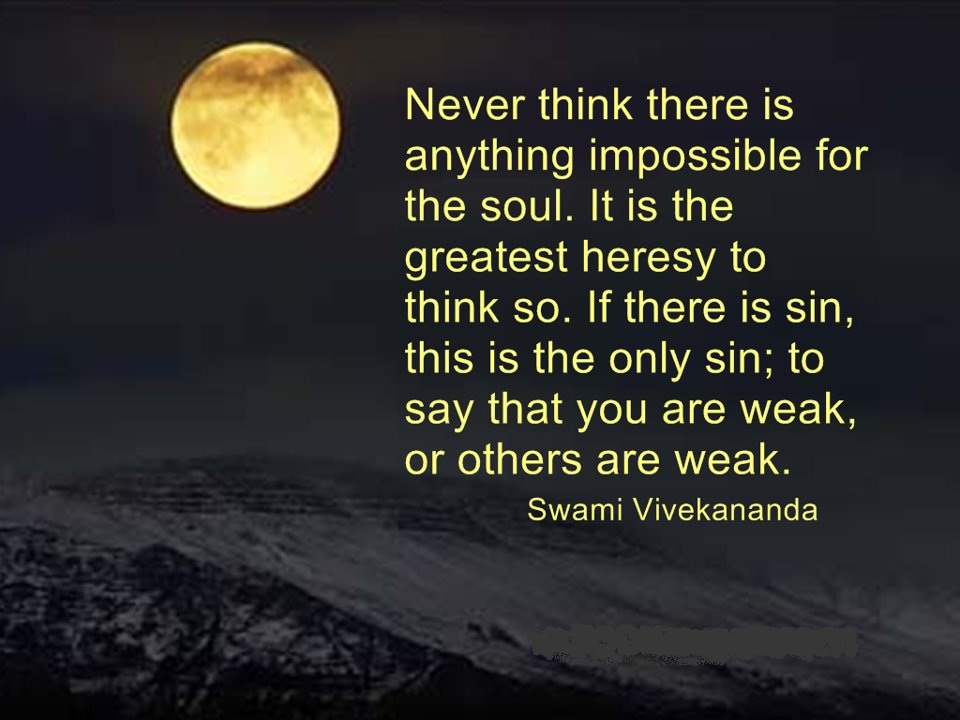 Swami Vivekananda - MY INDIA Eternal: GOD IS NOT TO BE REACHED BY THE ...
