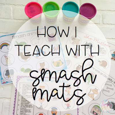 How I Teach With Smash Mats! | [Simply Speech!] | Bloglovin’