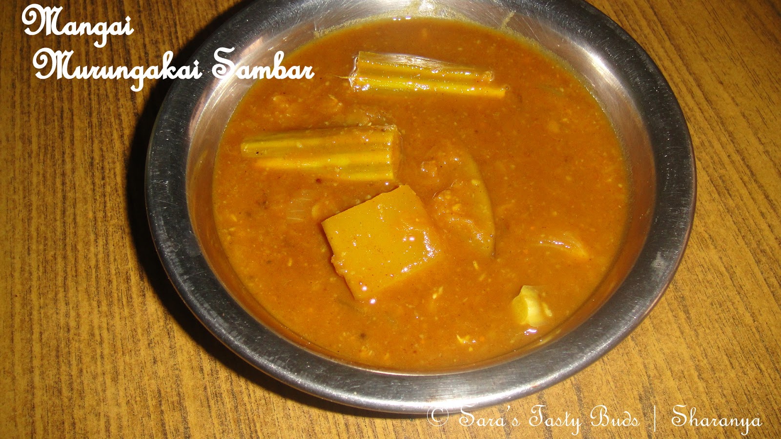 SARA'S TASTY BUDS: Mangai Murungaikai Sambar / Mango Drumstick Lentil Curry