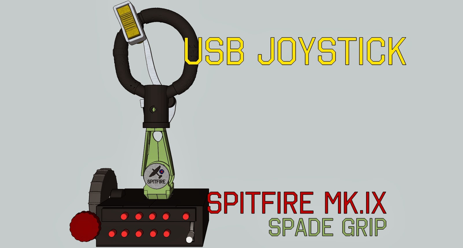 Spitfire spade grip joystick project: Spitfire Spade grip Joystick - 3D ...