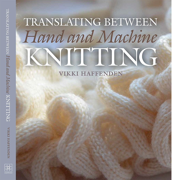 A GUIDE TO CREATIVE MACHINE KNITTING